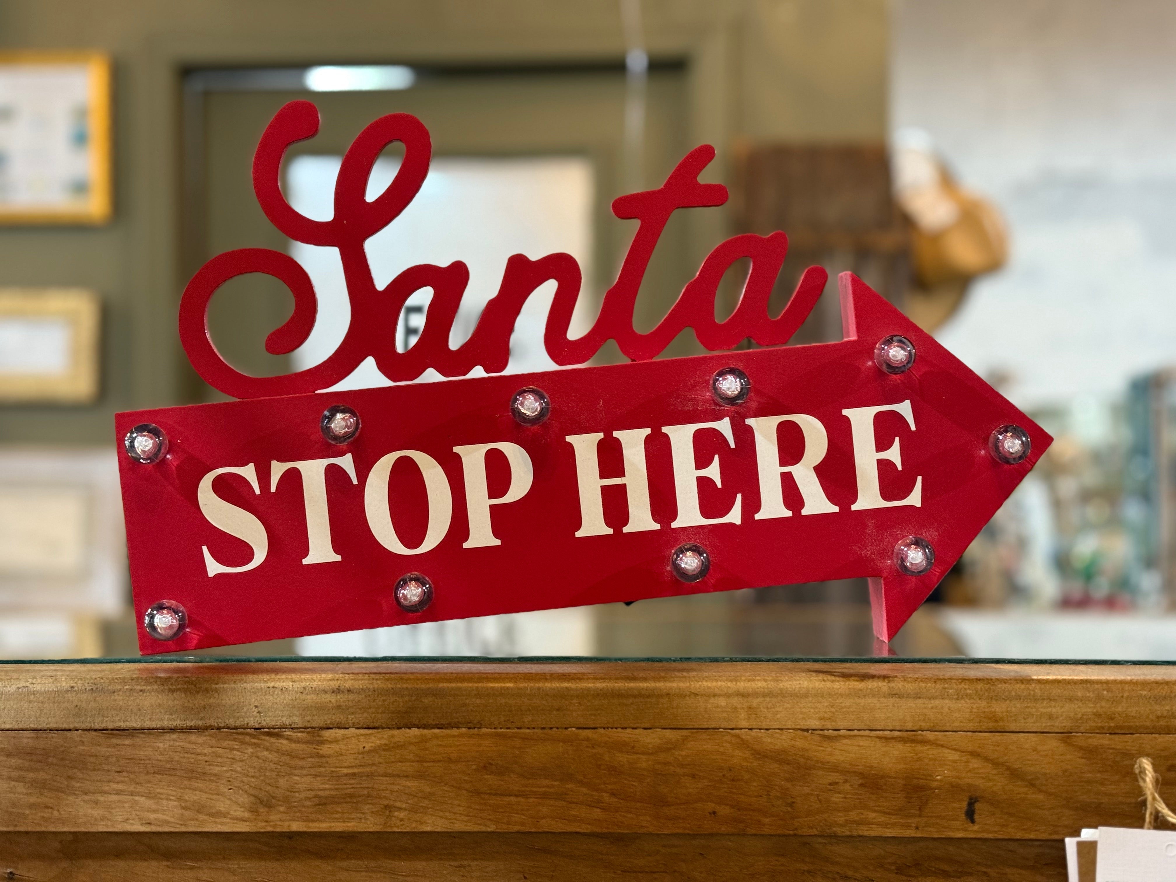 Santa Stop Here Light Up Arrow – The Mustard Seed Collection, The Seed